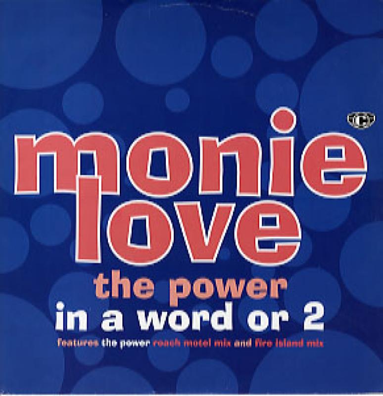 MONIE LOVE THE POWER IN A WORD 2 UK CD monie-love-the-power-in-a-word-2-uk-cd