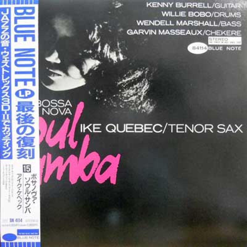 IKE QUEBEC - Bossa Nova Soul Samba - LP IKE QUEBEC - Bossa Nova Soul Samba - LP