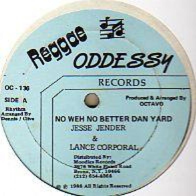 JESSE JENDER & LANCE CORPORAL/NO WEH NO BETTER DAN YARD レコード通販・買取はサウンド ...