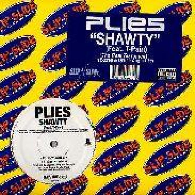 PLIES/SHAWTY feat. T-PAIN レコード通販・買取はサウンドファインダー