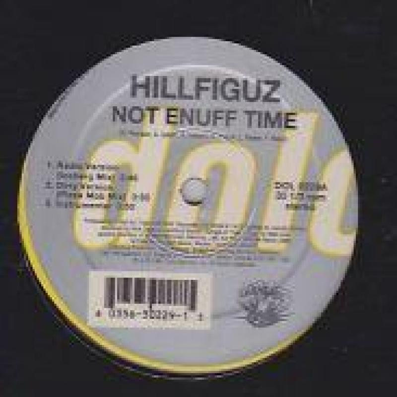 HILLFIGUZ /NOT ENUFF TIME レコード通販・買取はサウンドファインダー