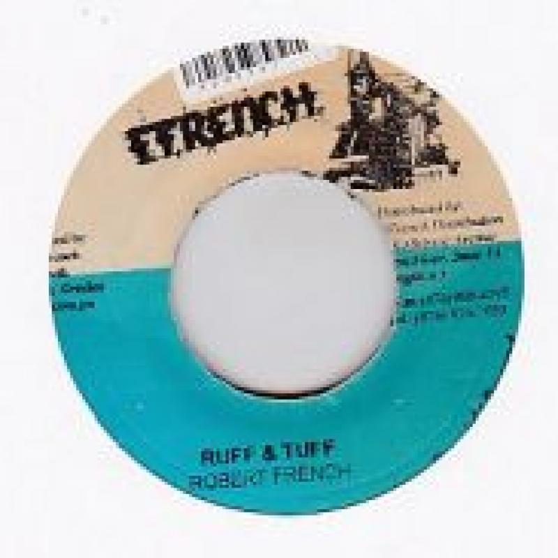 ROBERT FFRENCH/RUFF & TUFF レコード通販・買取はサウンドファインダー