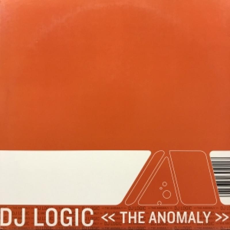 DJ LOGIC/THE ANOMALY レコード通販・買取はサウンドファインダー