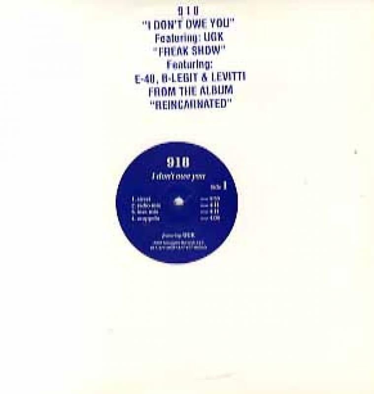 918 feat UGK, E-40, B-Legit, Levitti/I DON'T OWE YOU / FREAK SHOW レコード ...