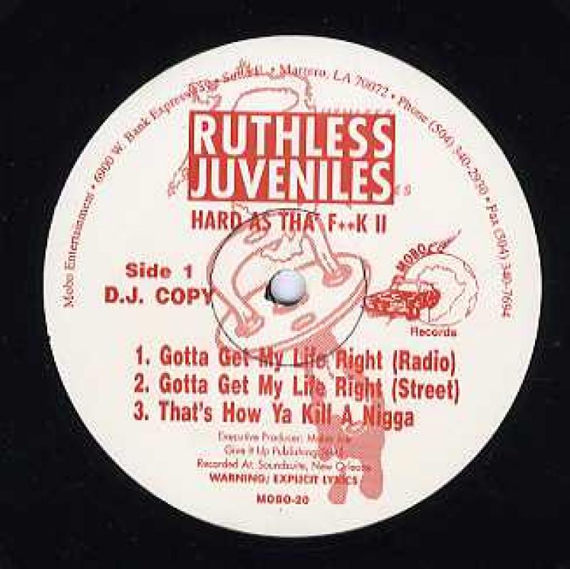 RUTHLESS JUVENILES/GOTTA GET MY LIFE RIGHT / ALL ABOUT THEM DOLLARS ...