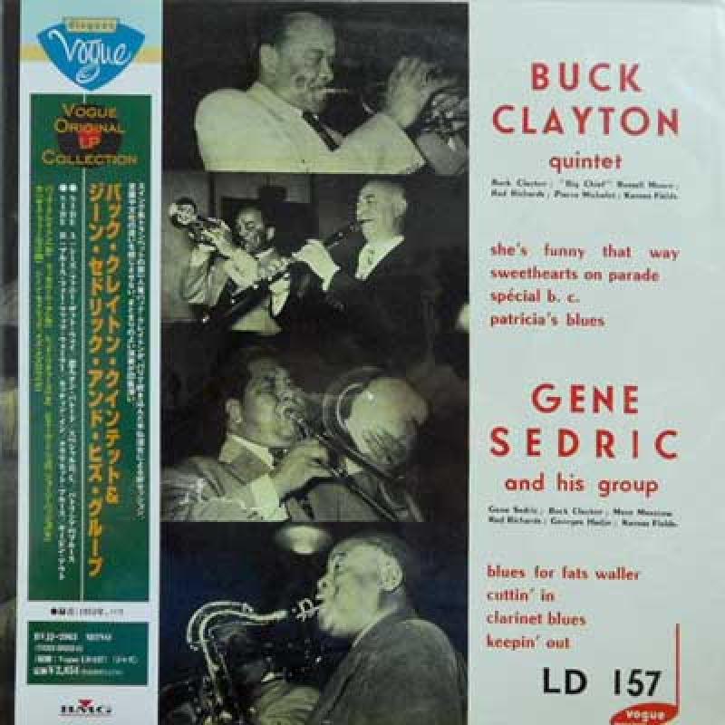 BUCK CLAYTON QUINTET / GENE SEDRIC & HIS GROUP/Buck Clayton Quintet ...