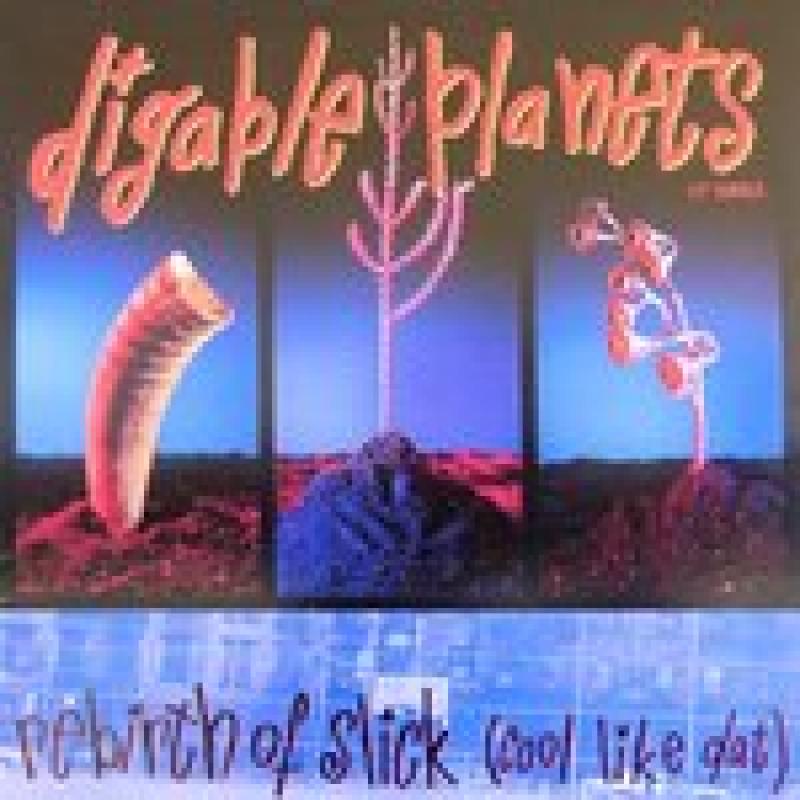 Digable Planets/Rebirth Of Slick (Cool Like Dat) レコード通販・買取はサウンドファインダー