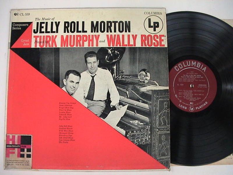 Turk Murphy And Wally Rose/The Music Of Jelly Roll Morton レコード通販・買取は ...