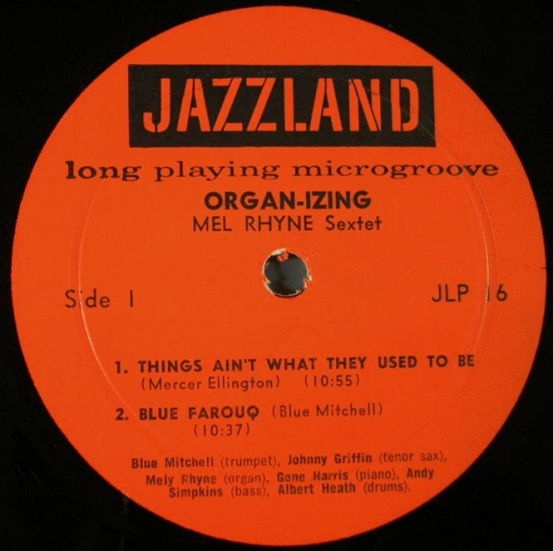 Mel Rhyne /Organ-izing with Blue Mitchell, Johnny Griffin レコード通販・買取は ...