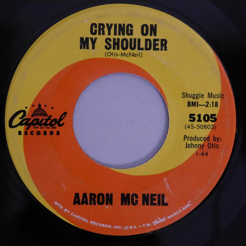 Aaron McNeil /Sweet Lucy / Crying On My Shoulder レコード通販・買取はサウンドファインダー