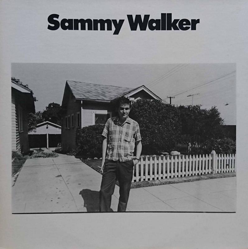 SAMMY WALKER/Sammy Walker レコード通販・買取はサウンドファインダー