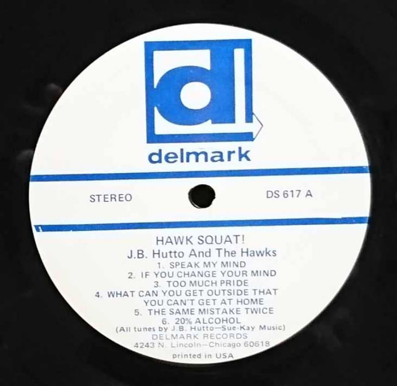 J.B. HUTTO & HIS HAWKS with SUNNYLAND SLIM/Hawk Squat レコード通販・買取はサウンドファインダー