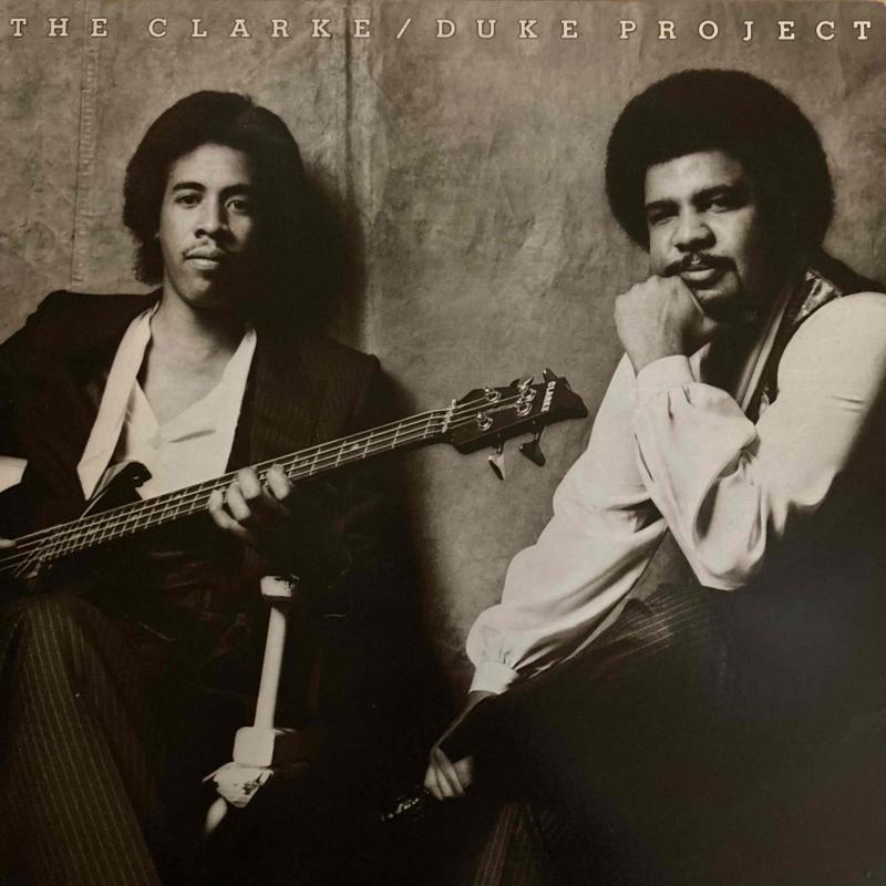 Stanley Clarke / George Duke/The Clarke / Duke Project レコード通販・買取はサウンドファインダー