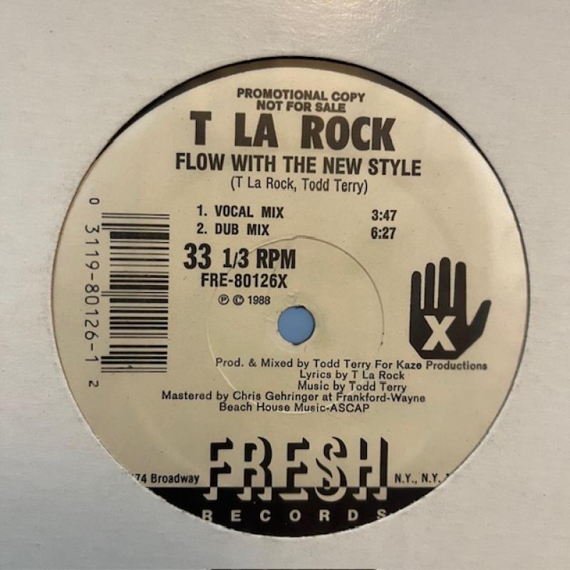 T La Rock/Flow With The New Style レコード通販・買取はサウンドファインダー